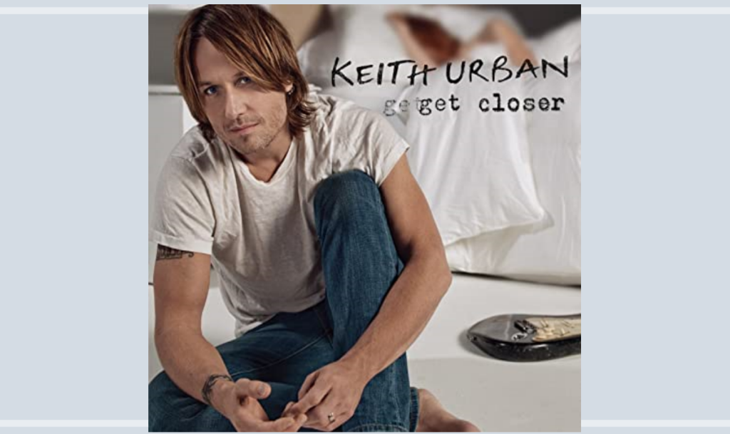 現代カントリーのスーパースター！Keith Urban / Get Closer【イケメンサウンド】 | MCP